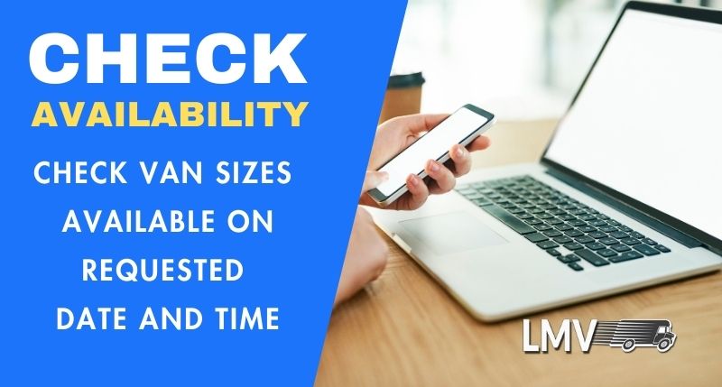 Check Our Vans Availability for Your Move in London